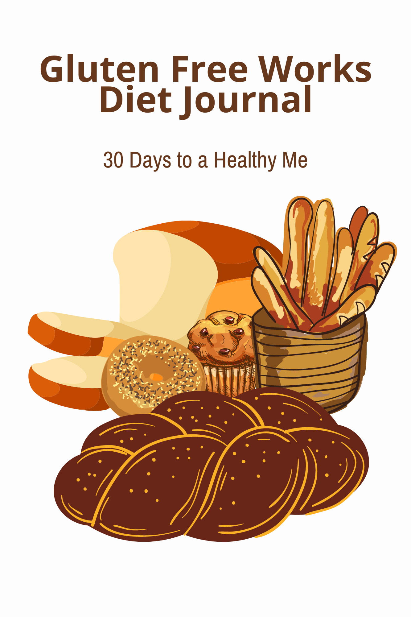 Gluten Free Works Diet Journal: Bakery Edition | Gluten Free Works